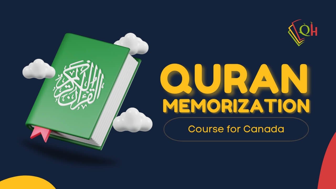 Quran Memorization Course In Canada | Quran Hifz For Kids